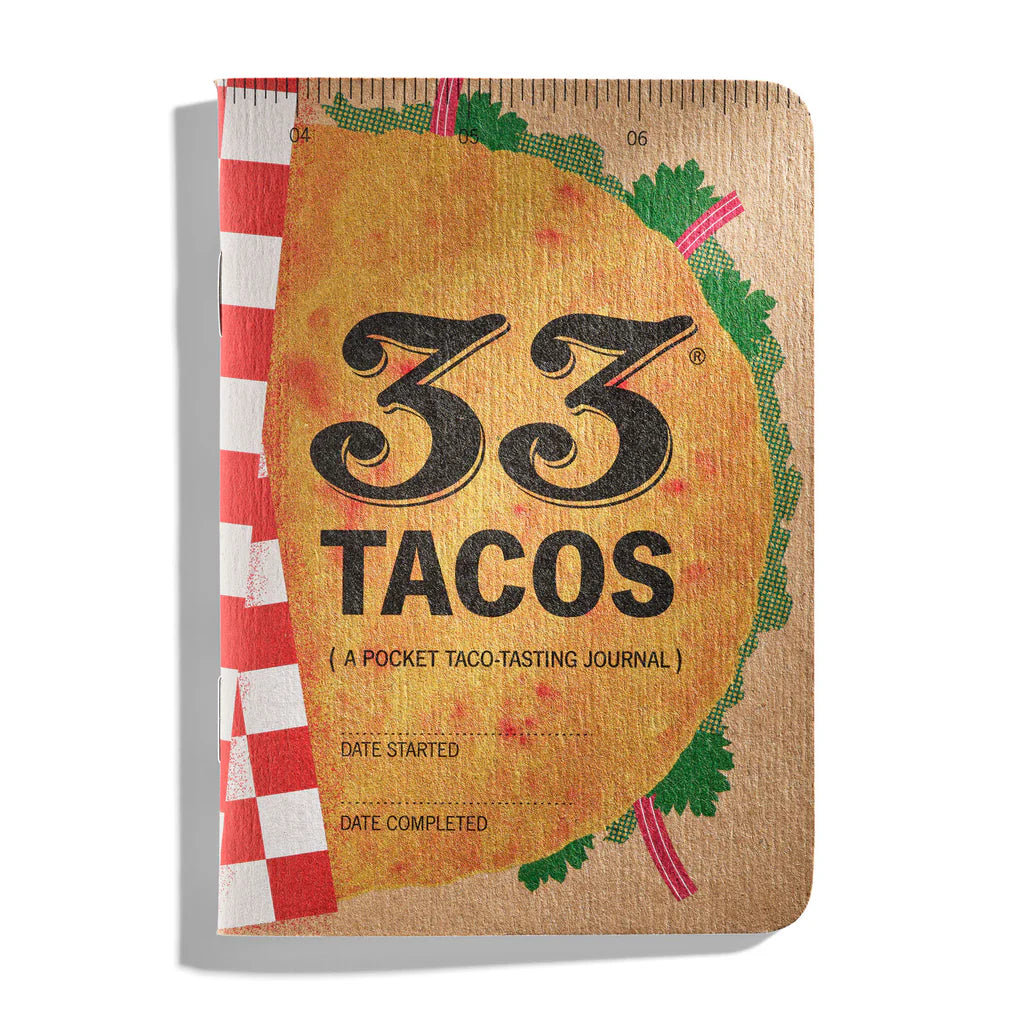 33 Tacos – Flax Pen to Paper